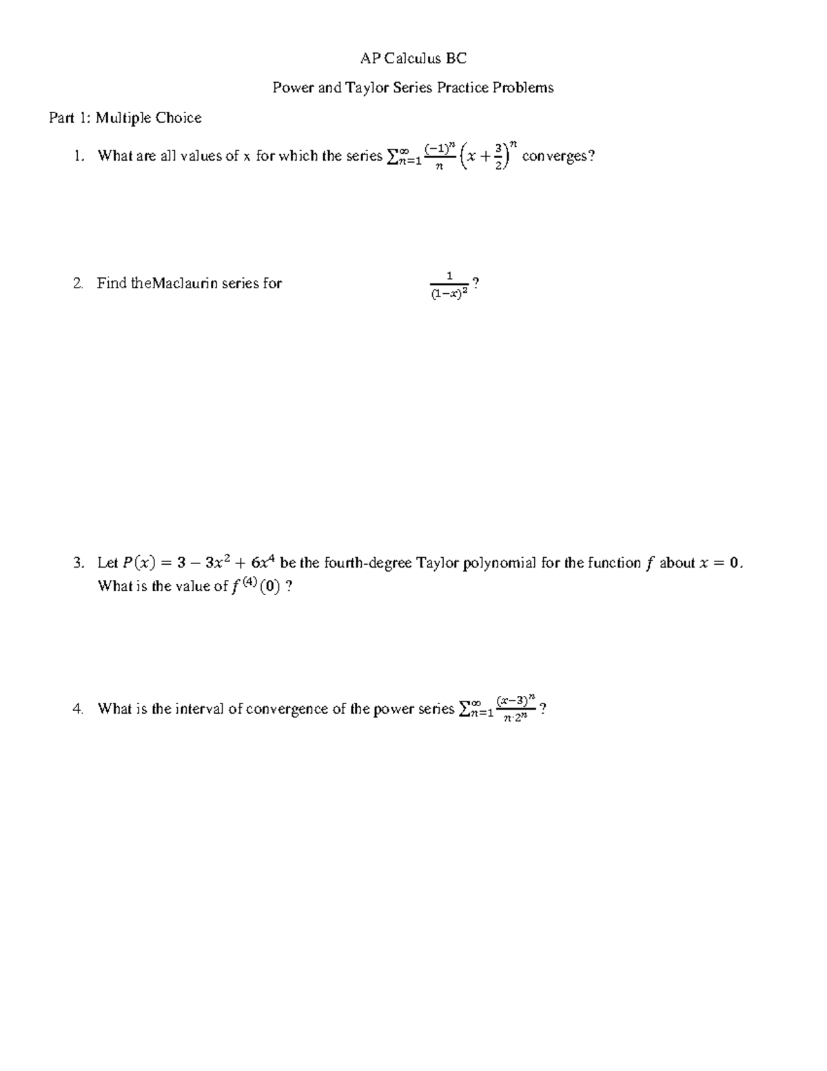 064 WS Taylor Series Part 2 - AP Calculus BC Power and Taylor Series ...