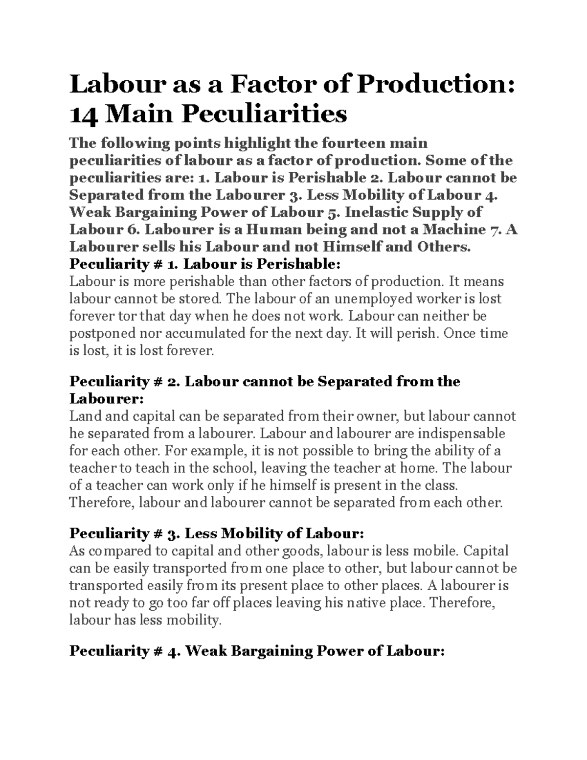 Labour as a Factor of Production - Some of the peculiarities are: 1 ...