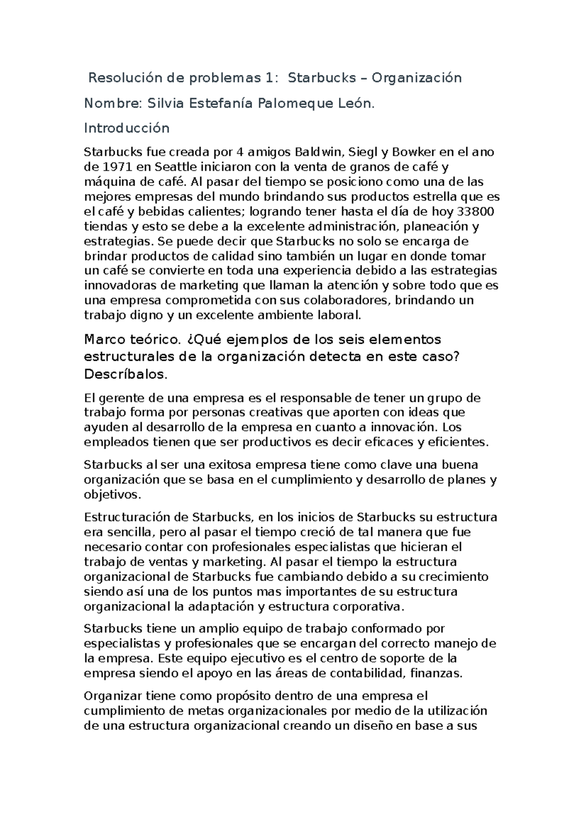 Starbucks organizacion - Resolución de problemas 1: Starbucks ...