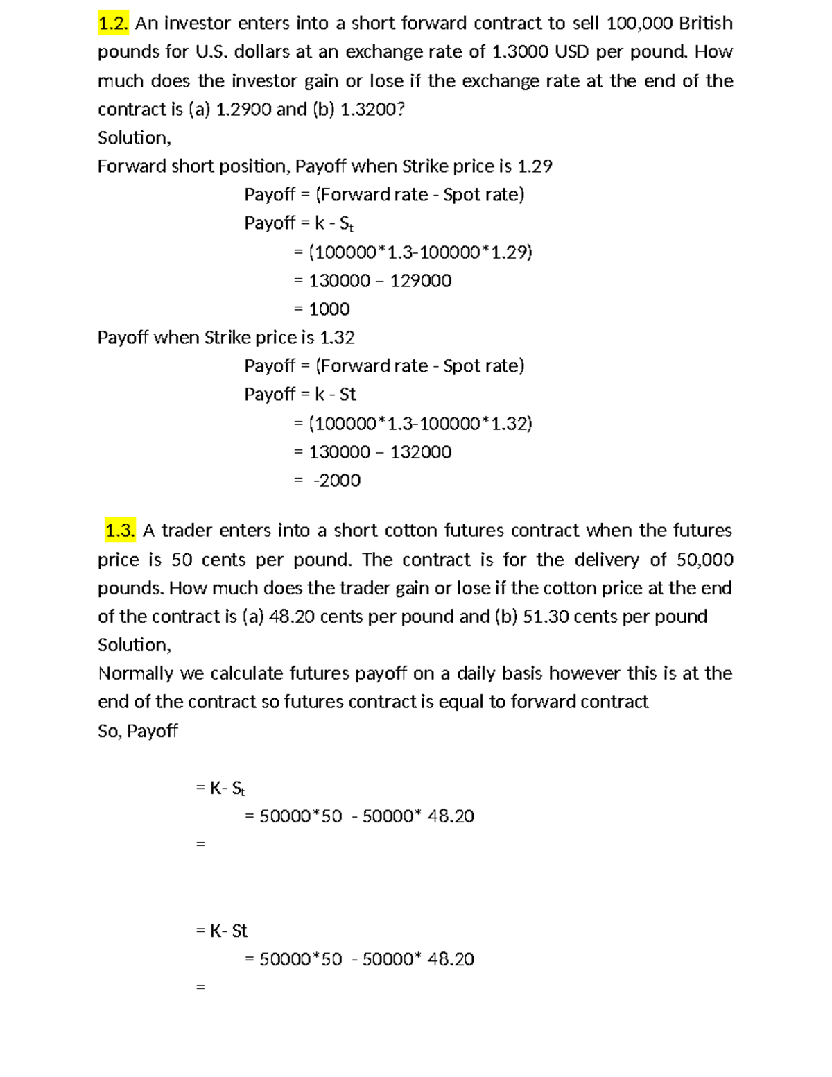 L-1 - solution of hull book chapter 1 derivative solution - 1. An ...