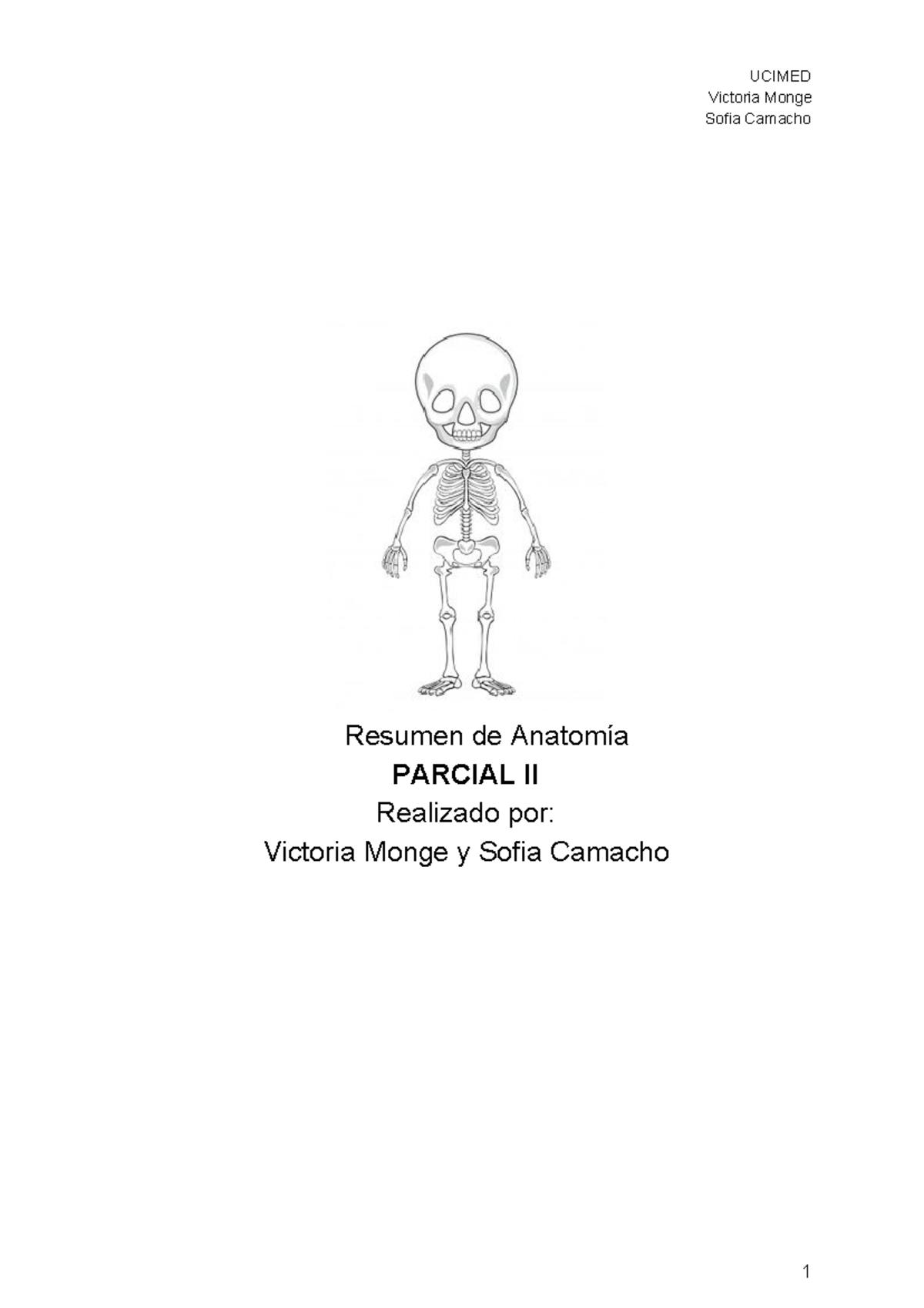 Resumen - Parcial DE Anatomia II - Victoria Monge Sofia Camacho Resumen ...