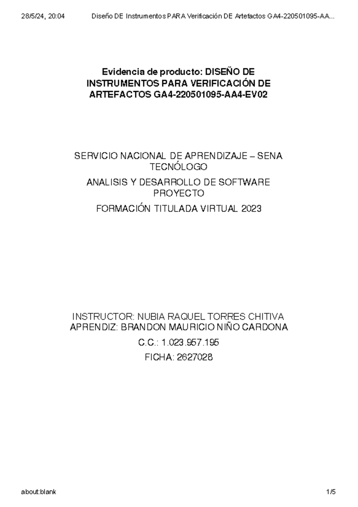 Diseño DE Instrumentos PARA Verificación DE Artefactos GA4-220501095-AA4-EV02 - Evidencia de ...