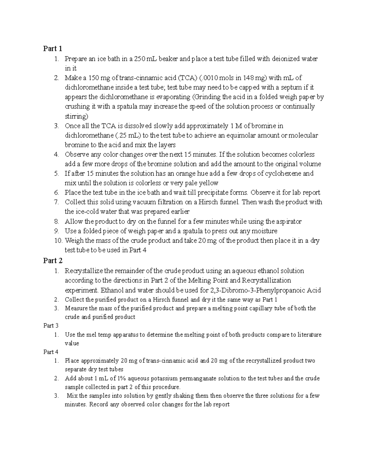 Lab 6 Procedure - OCHEM Prelab - Part 1 1. Prepare an ice bath in a 250 mL beaker and place a ...