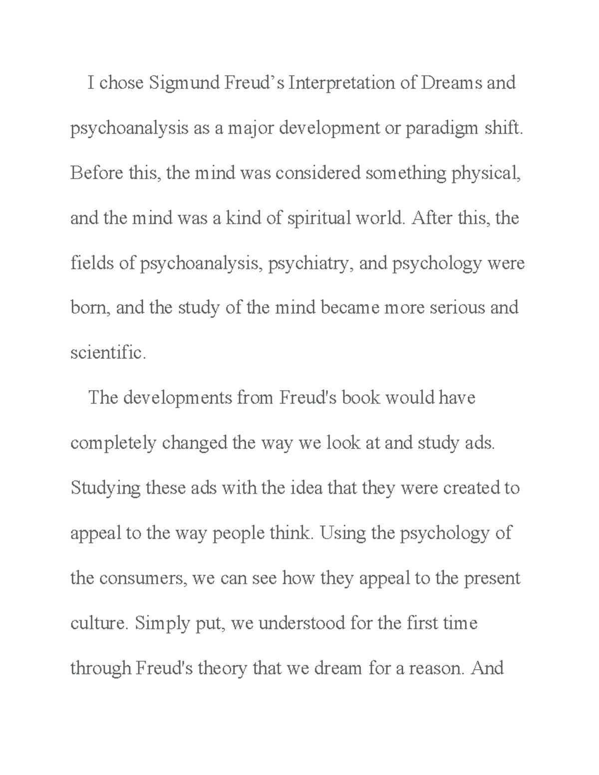 SCS 4-1 discussion - I chose Sigmund Freud’s Interpretation of Dreams ...