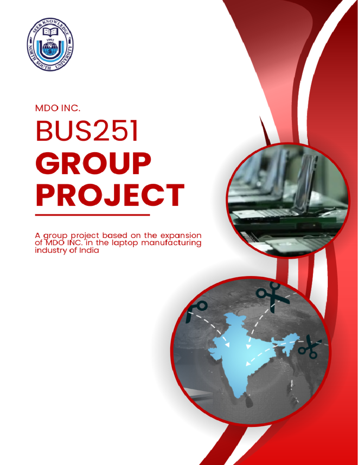 BUS251-Group-Project - BUS 251 GROUP PROJECT Title: MDO inc. expands ...