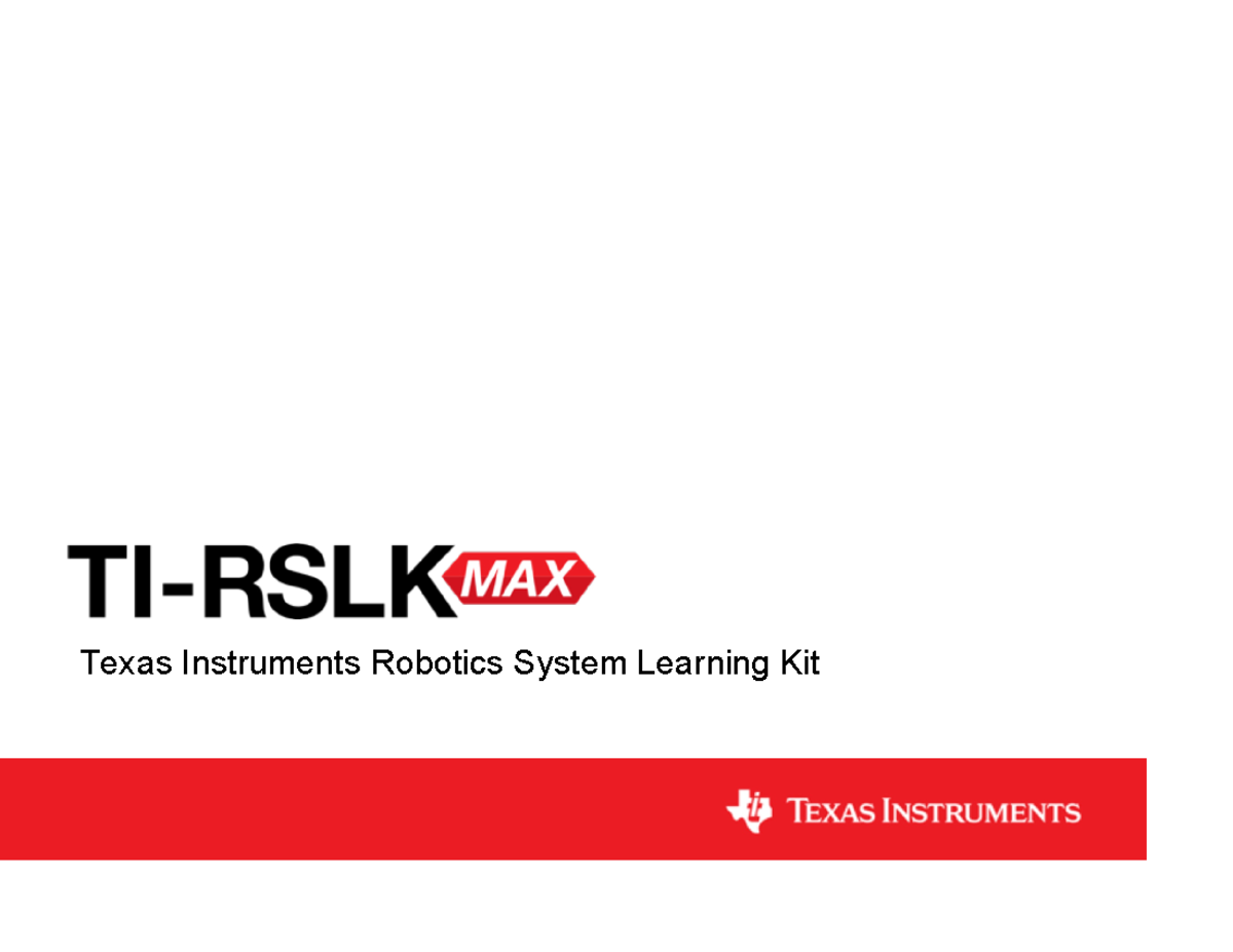 Sekp163 - NIL - Texas Instruments Robotics System Learning Kit 2 TI RSLK to TI-RSLK MAX change ...