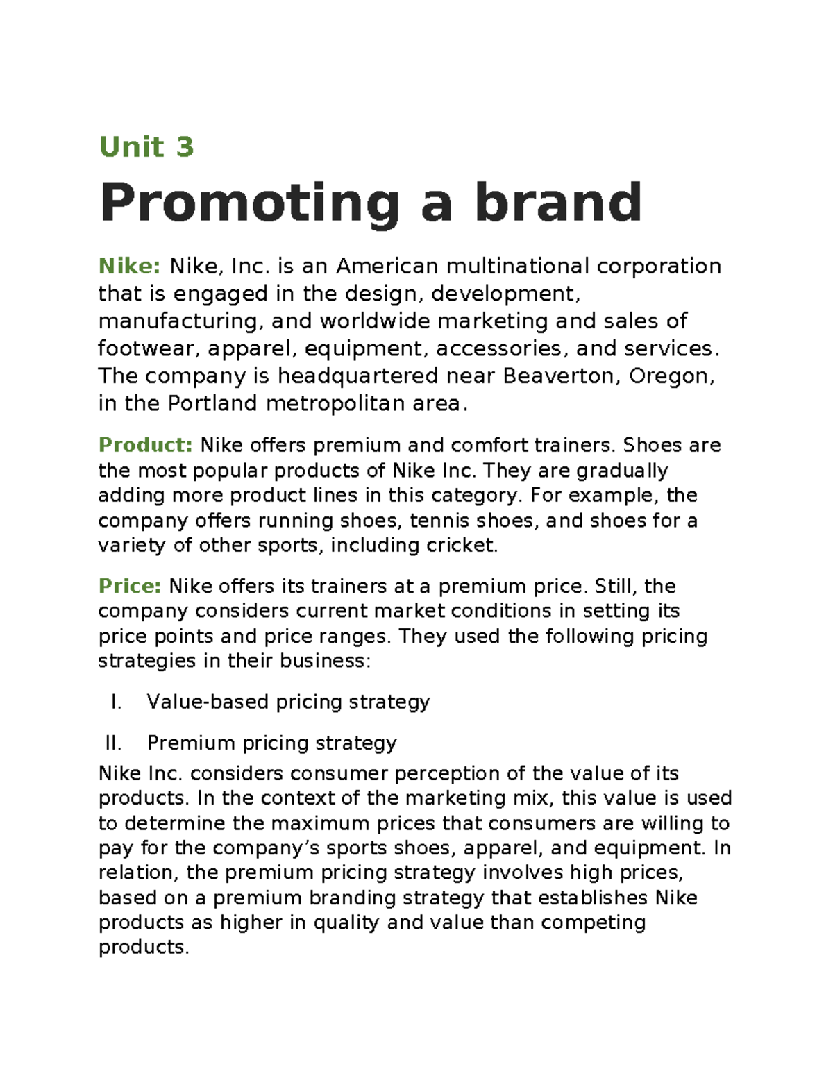 Nike pricing strategy - NIKE - Unit 3 Promoting a brand Nike: Nike, Inc ...