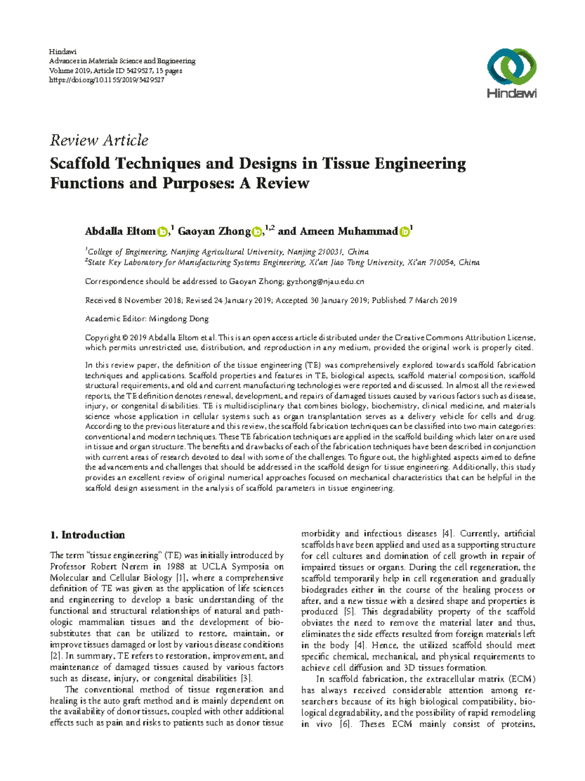 Scaffold Techniques and Designs in Tissue Engineer - Review Article ...