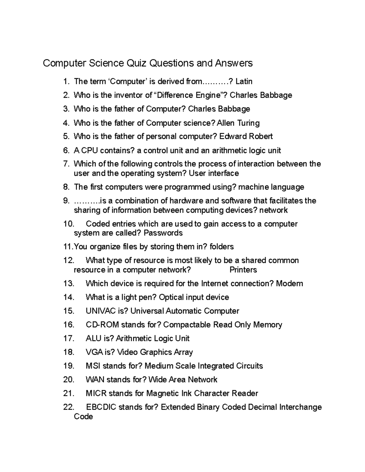 Computer Science Quiz Questions and Answers - .........? Latin Who is ...