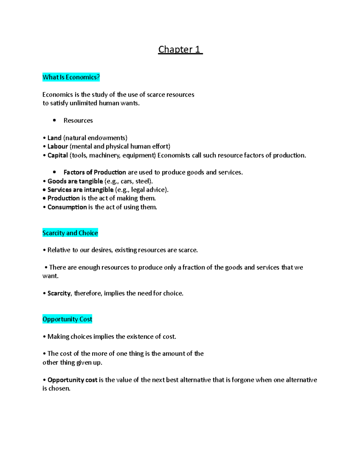 Chapter 1 Notes - NOTE - Chapter 1 What Is Economics? Economics is the ...