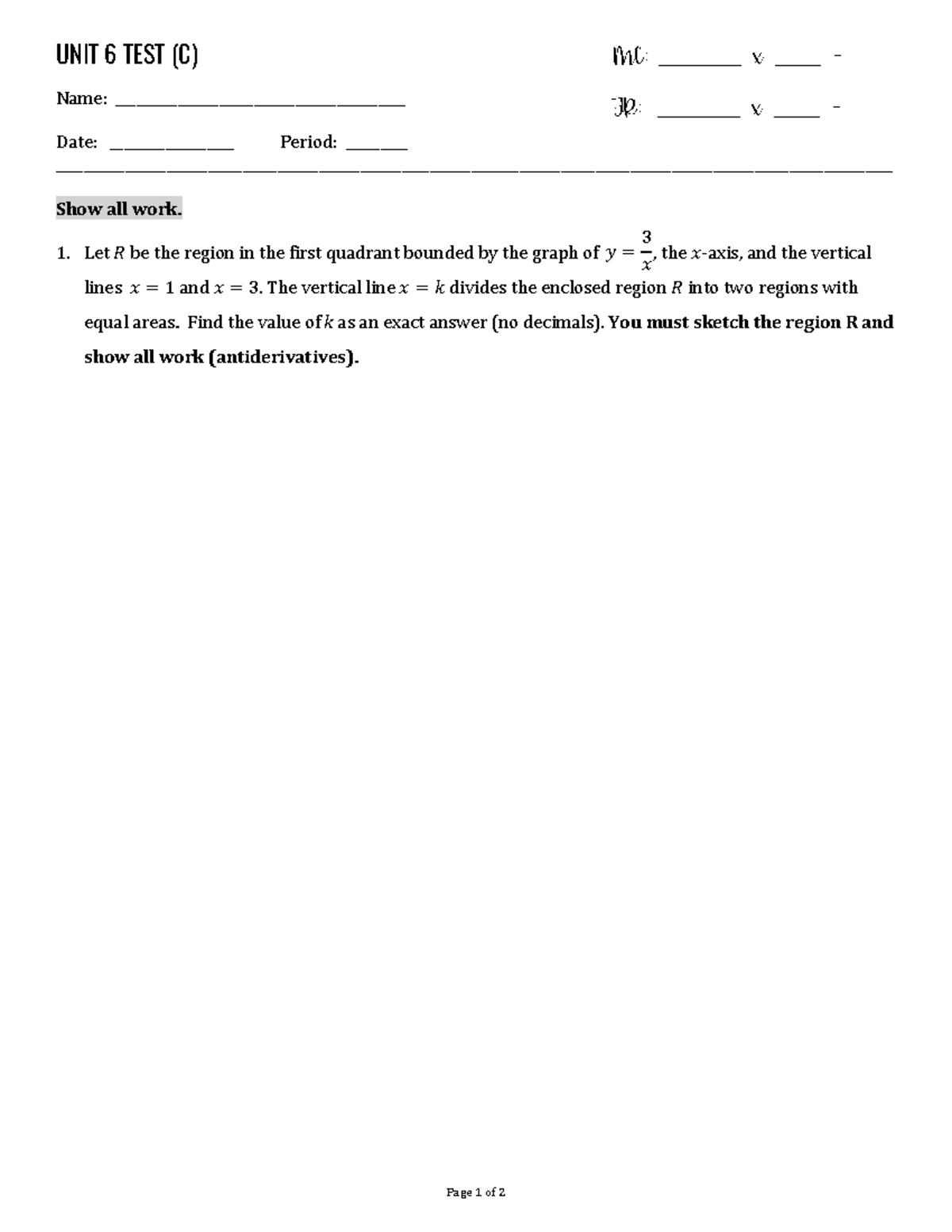 CH 6 Test FR - Page 1 of 2 UNIT 6 TEST (C) Name