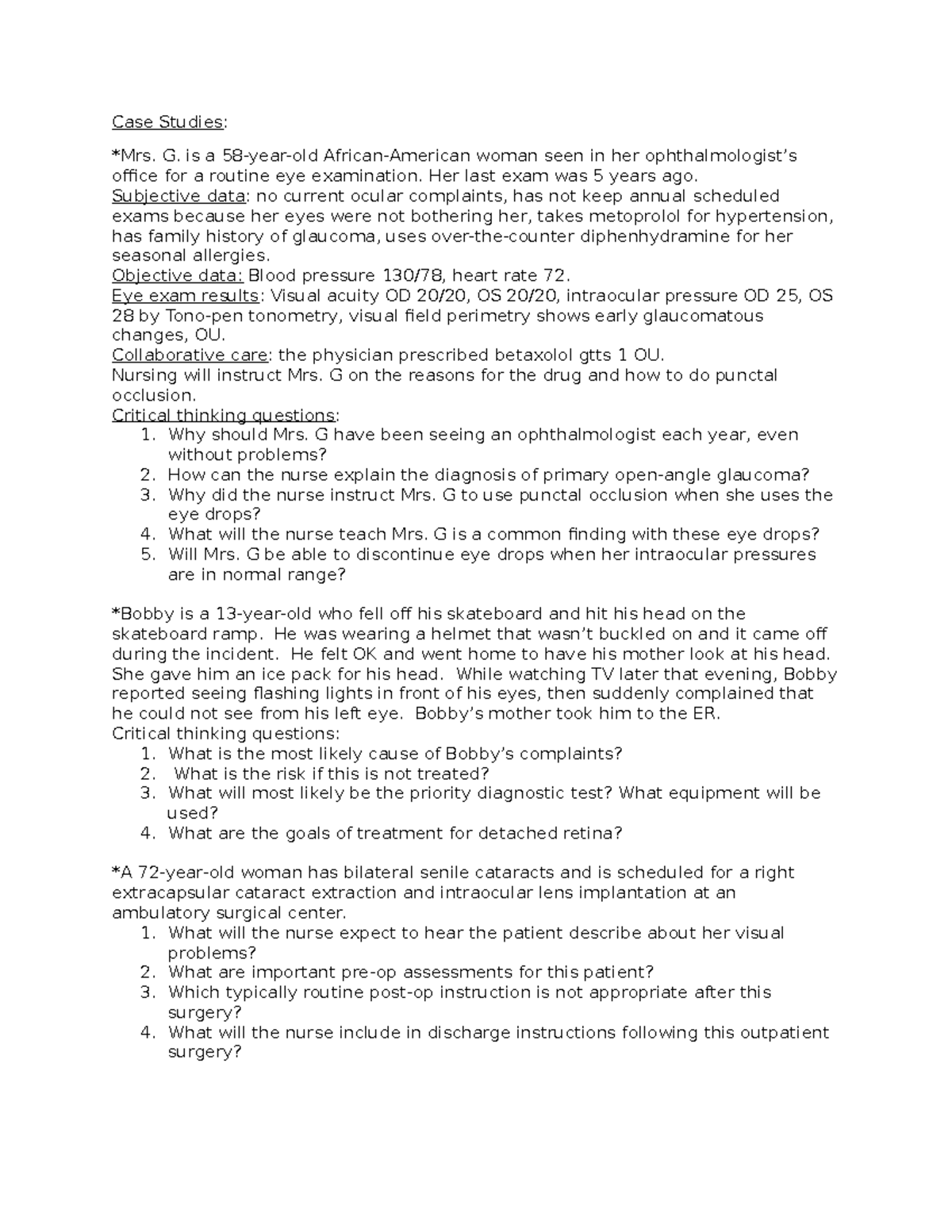 Sensory disorder Case Studies - Case Studies: *Mrs. G. is a 58-year-old ...