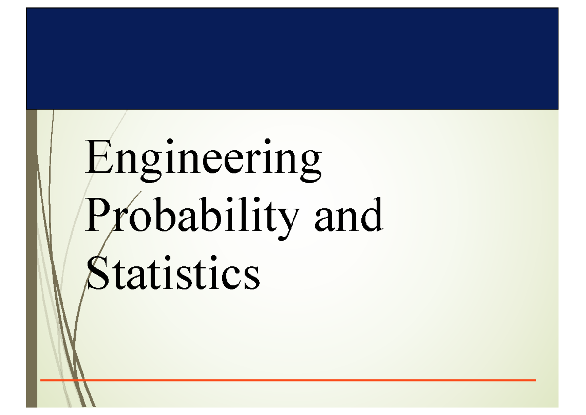1. Inroduction to Statistics - Engineering Probability and Statistics ...
