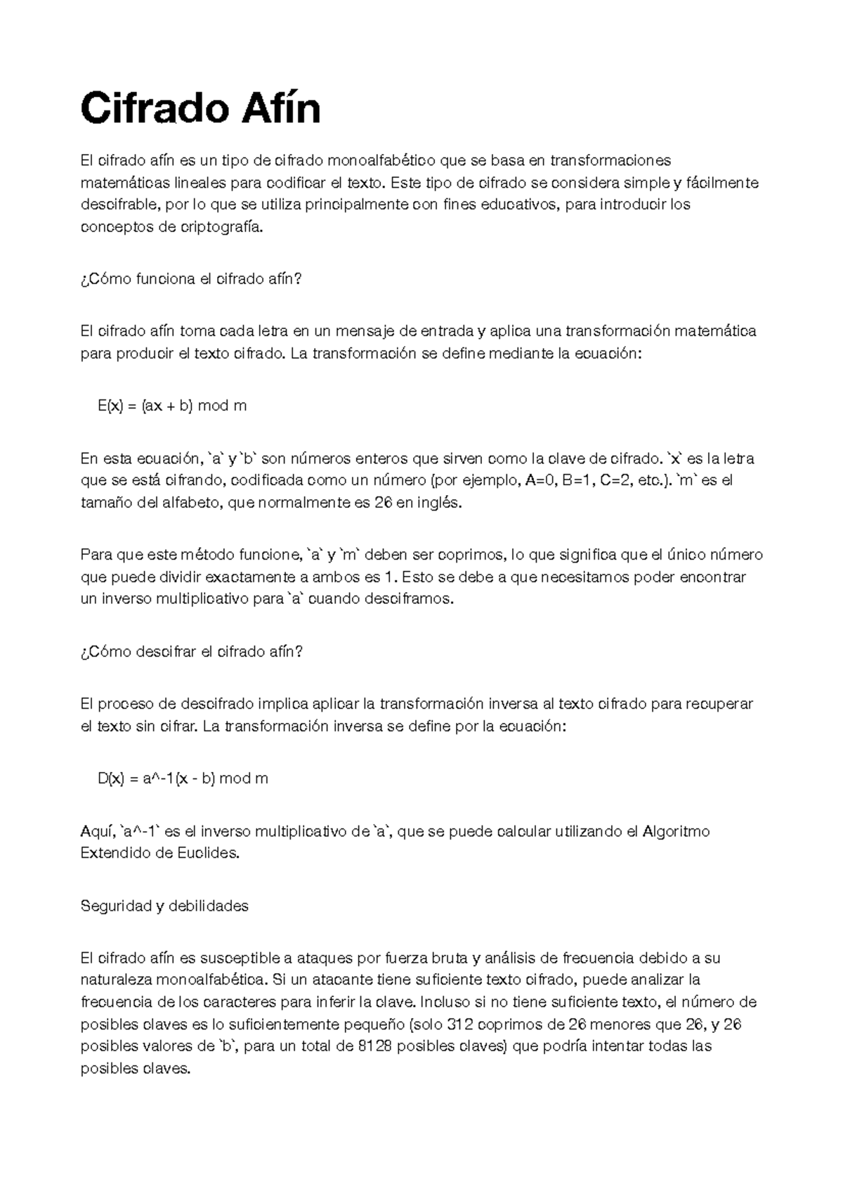 Cifrado Afín - Cifrado Afín El cifrado afín es un tipo de cifrado monoalfabético que se basa en ...