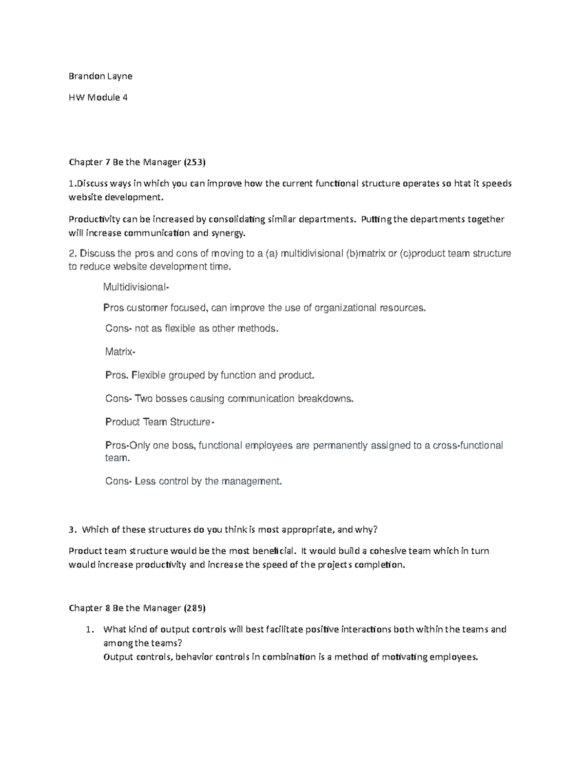Hw module 4 - home work - Brandon Layne HW Module 4 Chapter 7 Be the ...