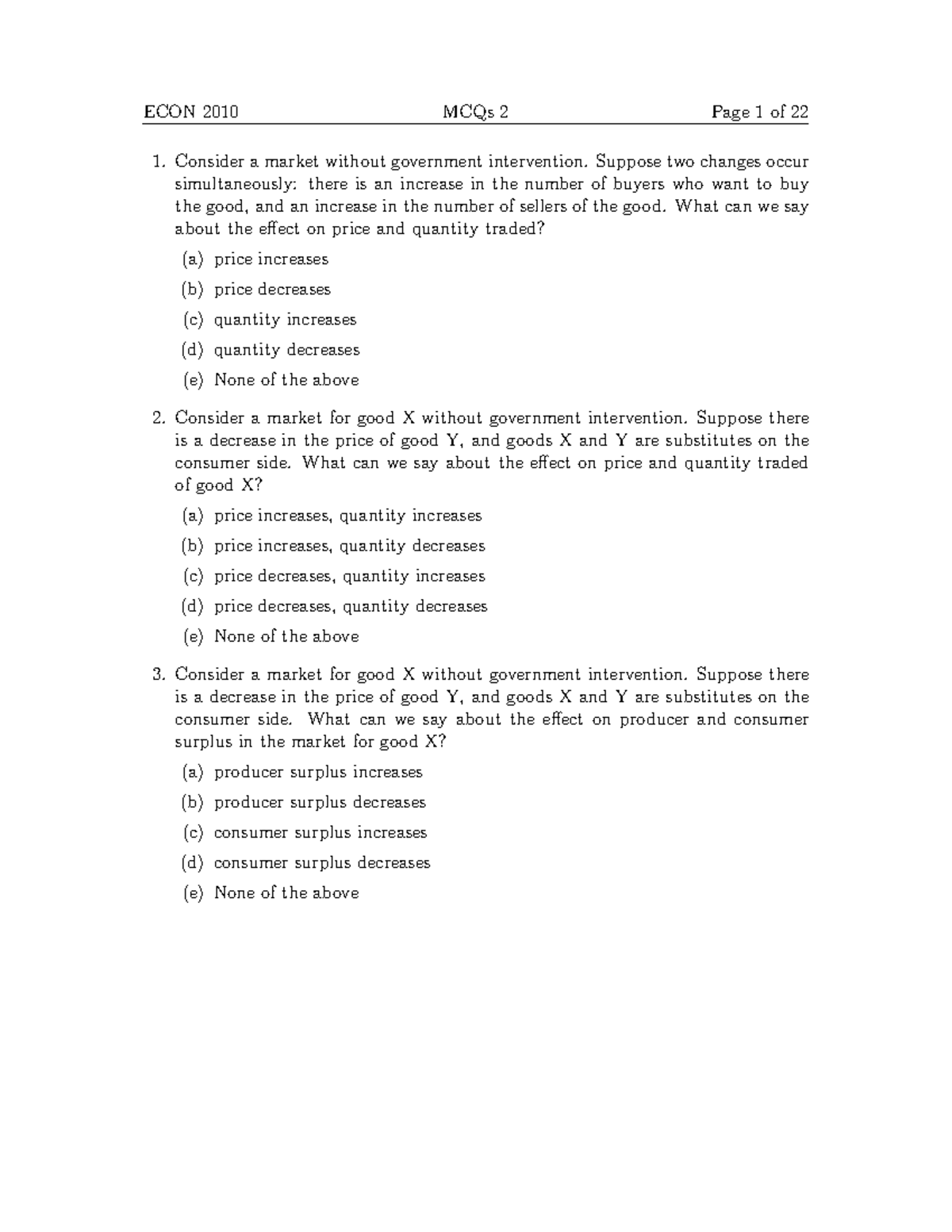 MCQs 2 - practice questions - Consider a market without government ...
