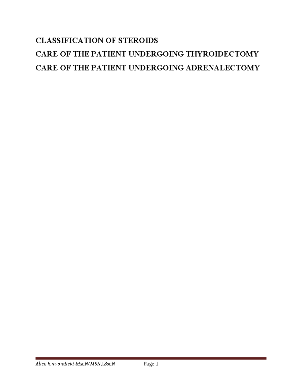 Extra notes on endocrine nursing - CLASSIFICATION OF STEROIDS CARE OF ...