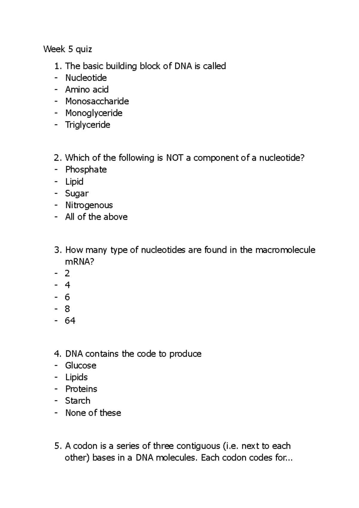 Week 5 quiz - MCQ questions - Week 5 quiz The basic building block of ...