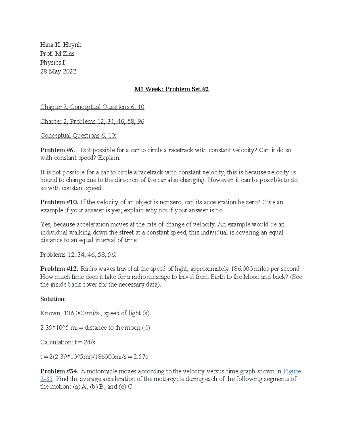 M1 Week 1 Problem Set 2 Hina K Huynh Prof M Zias Physics I 28 May 2022 M1 Week Problem Set 