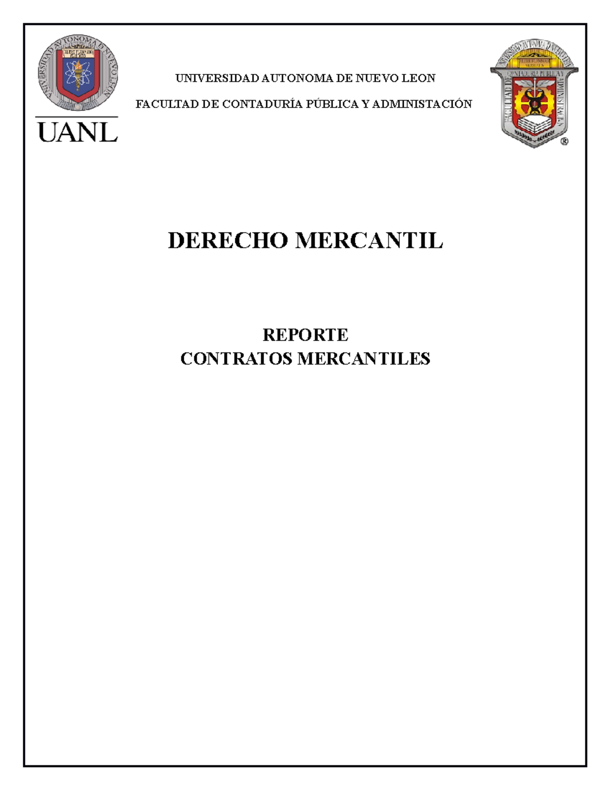 Reporte escrito sobre los Contratos Mercantiles - UNIVERSIDAD AUTONOMA ...