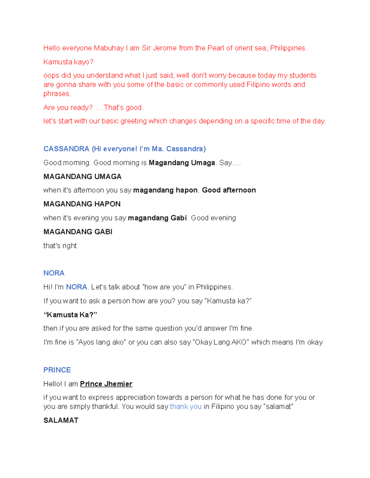 Script CEP - Hello everyone Mabuhay I am Sir Jerome from the Pearl of ...