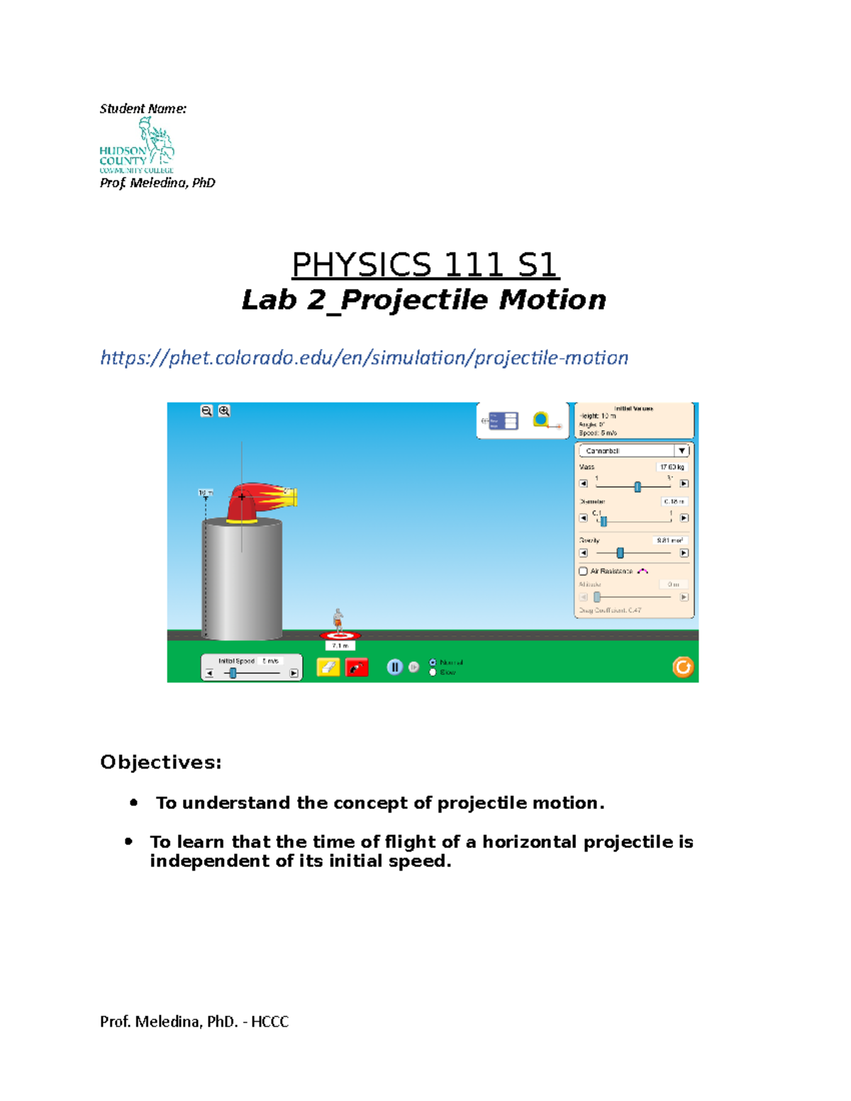 Lab 2 Projectile Motion HCCC-2 - Student Name: Prof. Meledina, PhD ...
