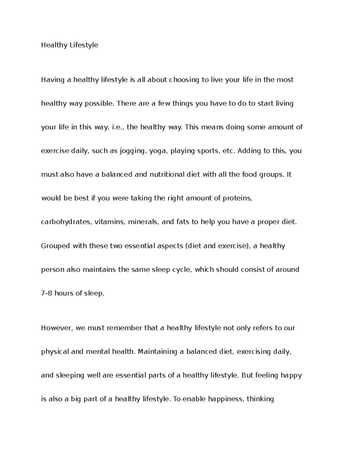 Healthy Lifestyle - Healthy Lifestyle Having a healthy lifestyle is all ...