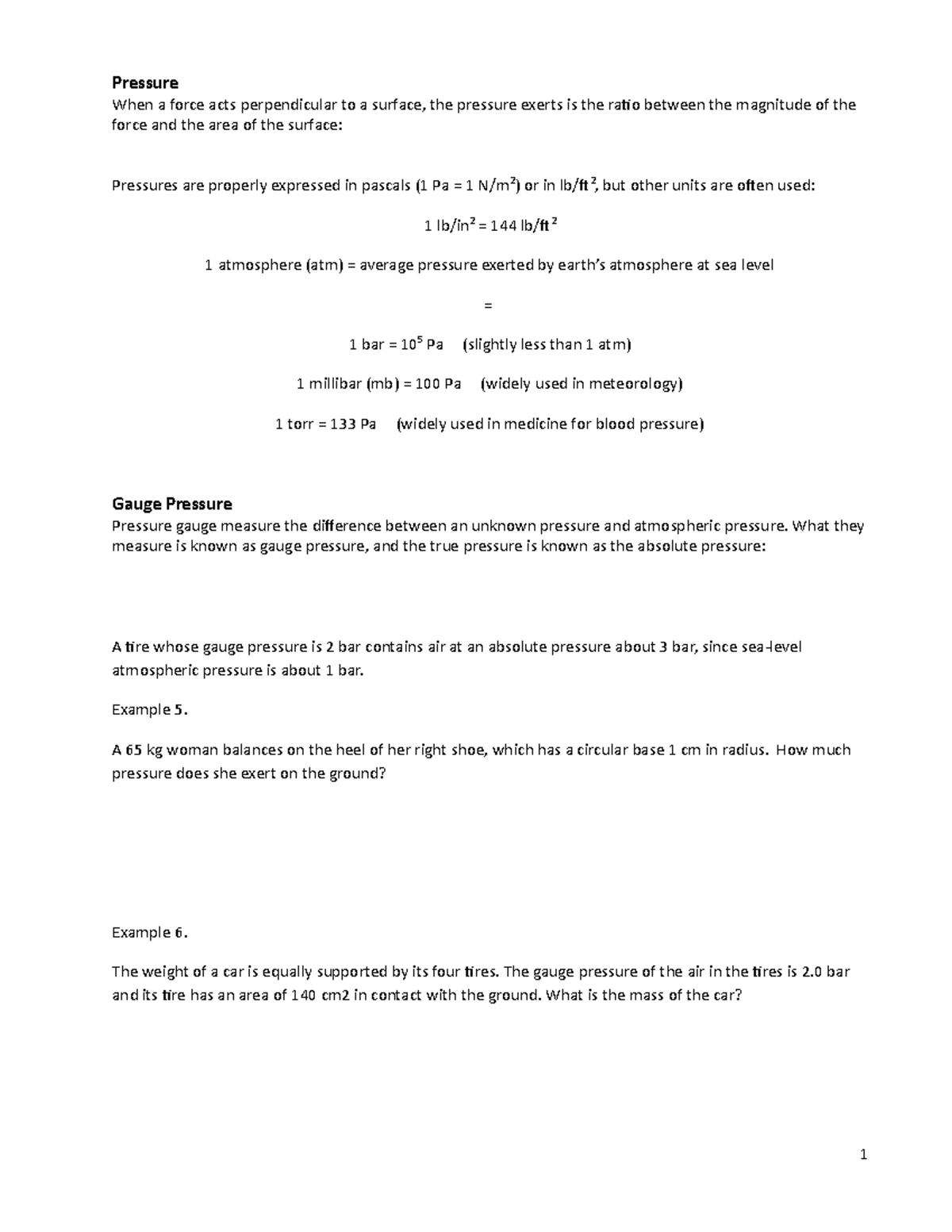 Pressure Buoyancy - Lecture notes - Pressure When a force acts ...