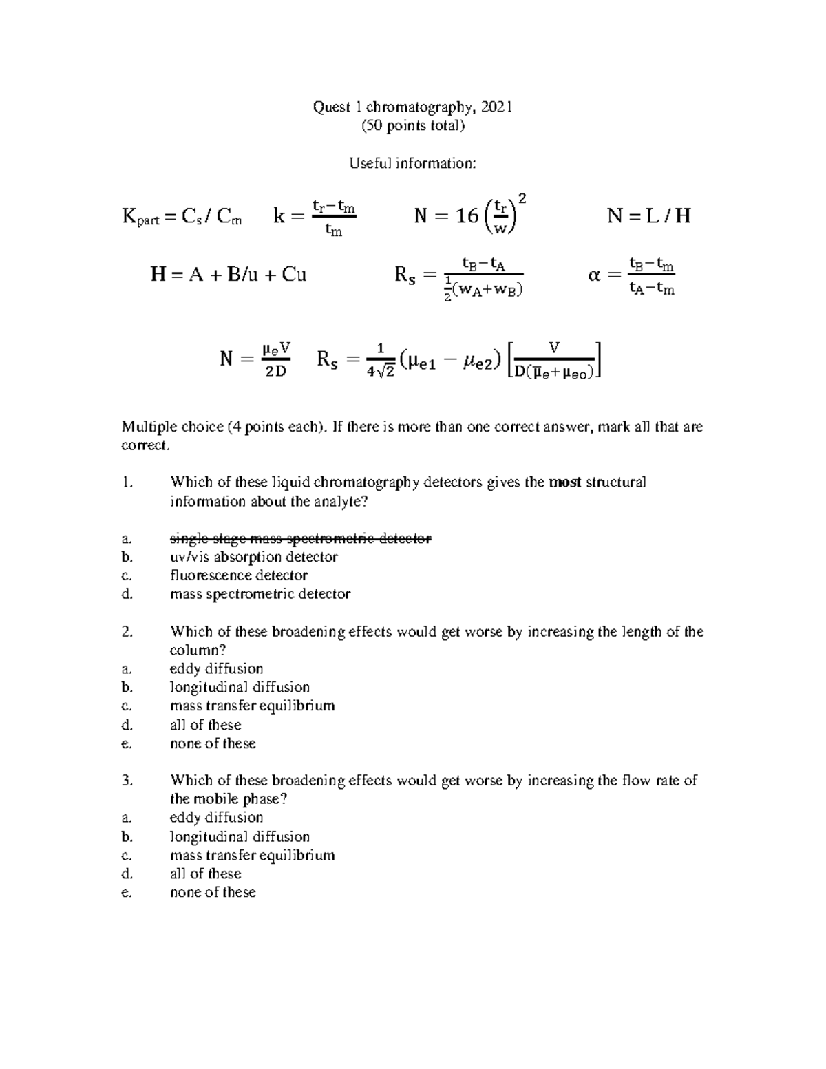 Practice quest 1 chromatography - Quest 1 chromatography, 2021 (50 ...