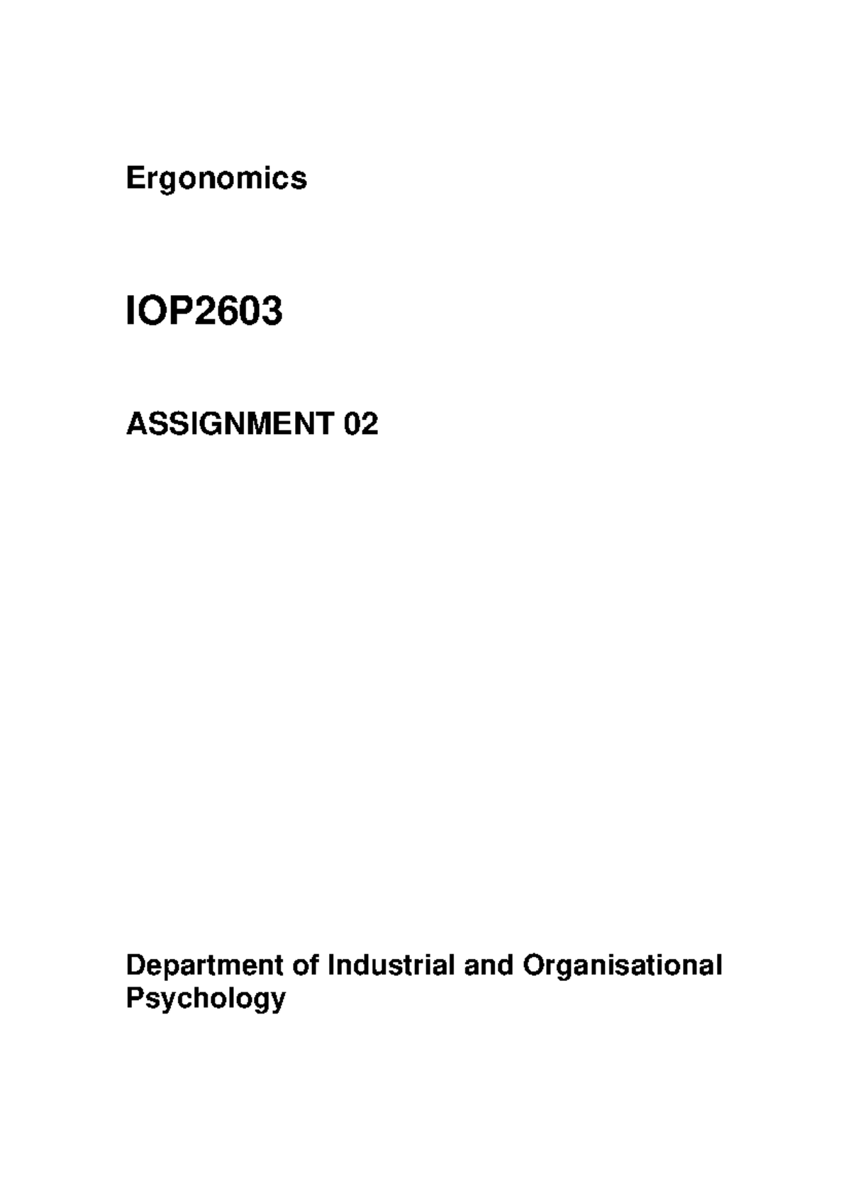 Semester 1 IOP2603 Assignment 02 2021 41329007 - Ergonomics IOP ...