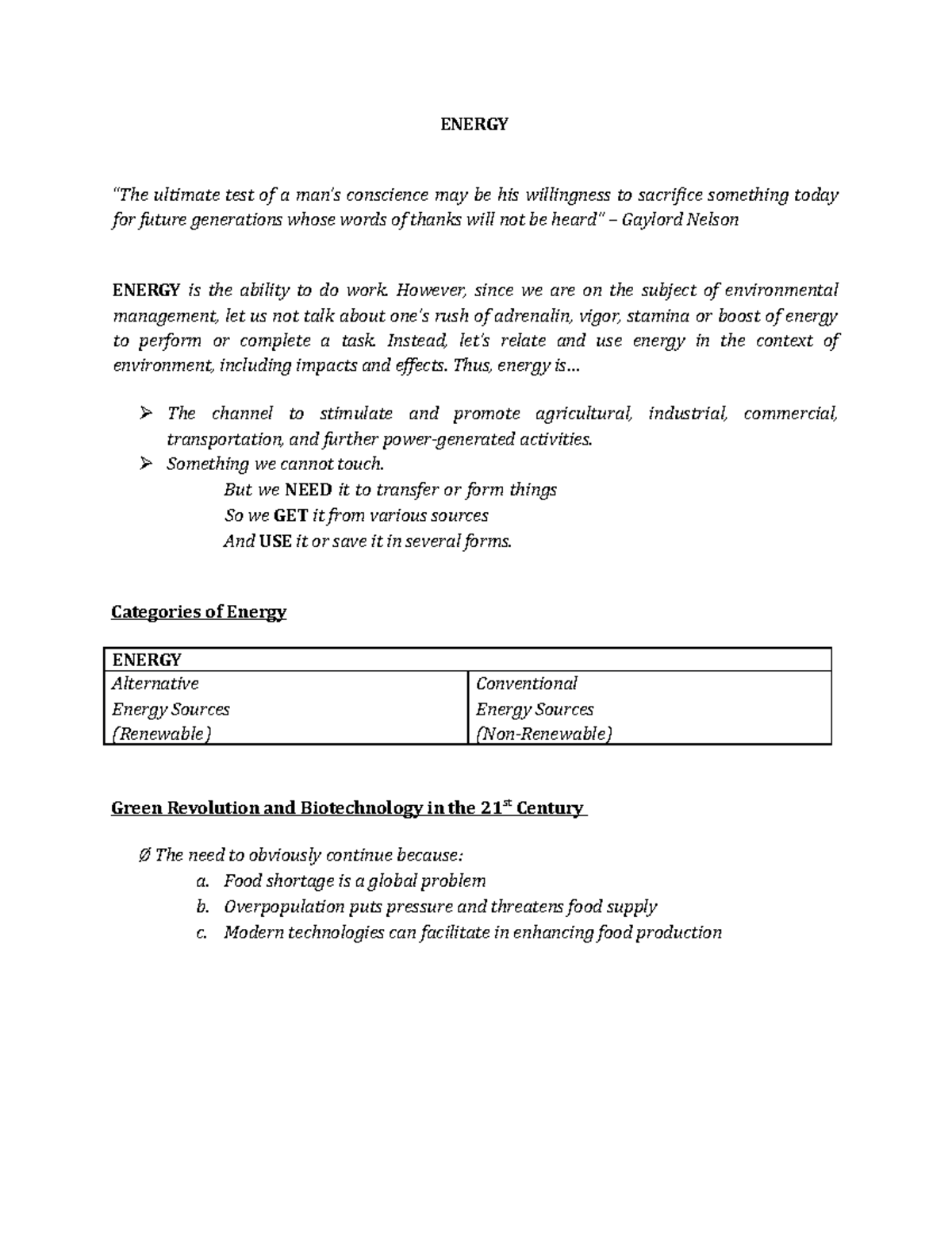 Energy - ENERGY “The ultimate test of a man’s conscience may be his ...