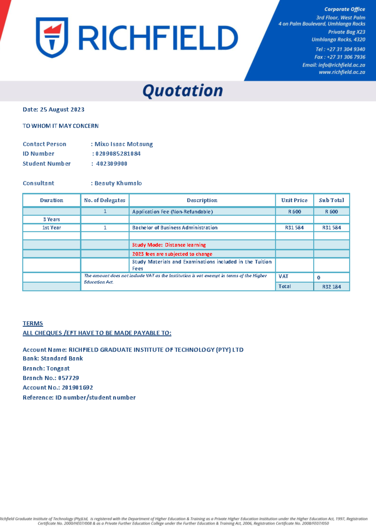 Quotation - Date: 25 August 2023 TO WHOM IT MAY CONCERN Contact Person ...