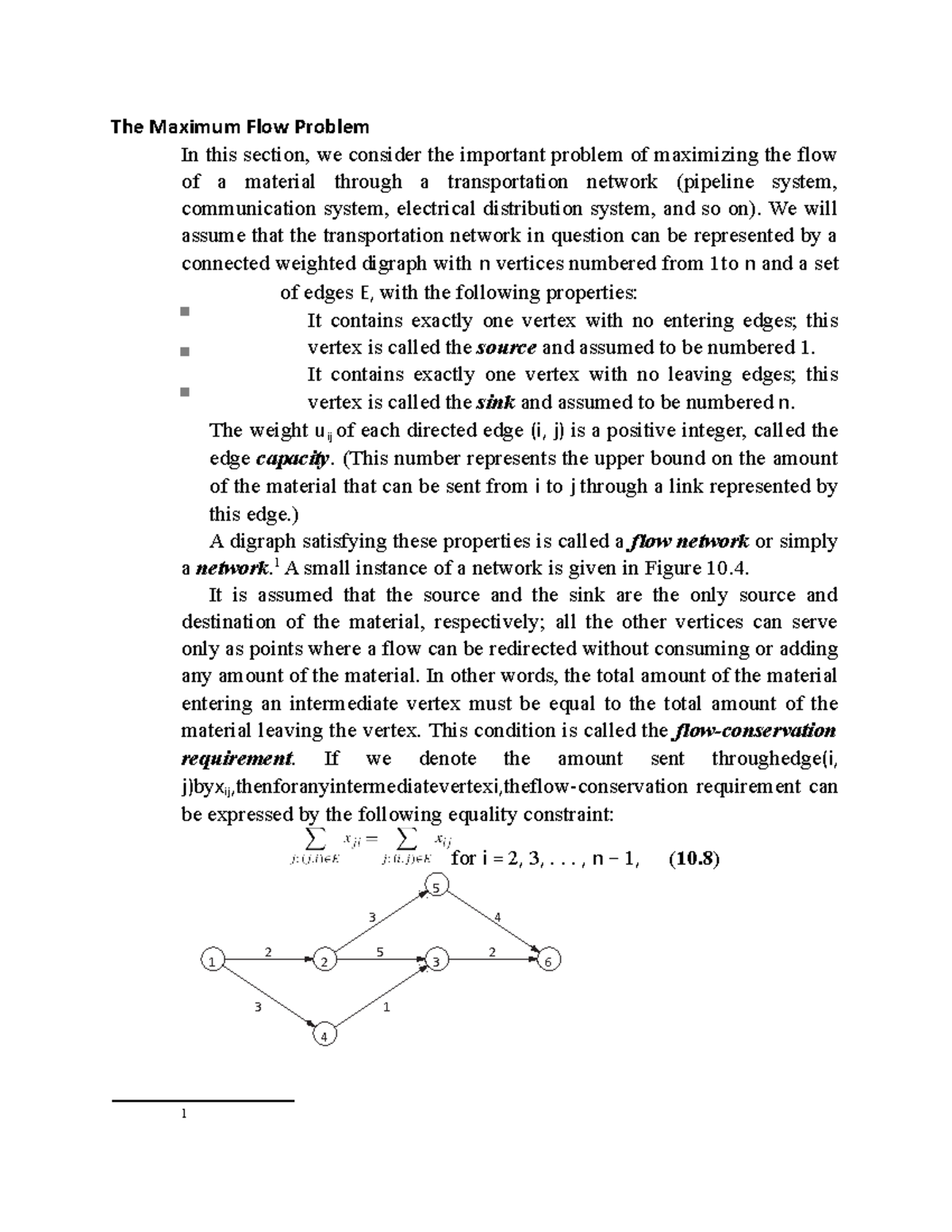 The Maximum Flow Problem We Will Assume That The Transportation Network In Question Can Be