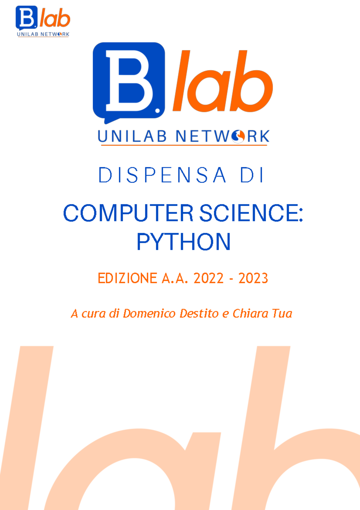 Computer Science Dispensa AA22 23 - 1 D I S P E N S A D I COMPUTER SCIENCE: PYTHON EDIZIONE A ...
