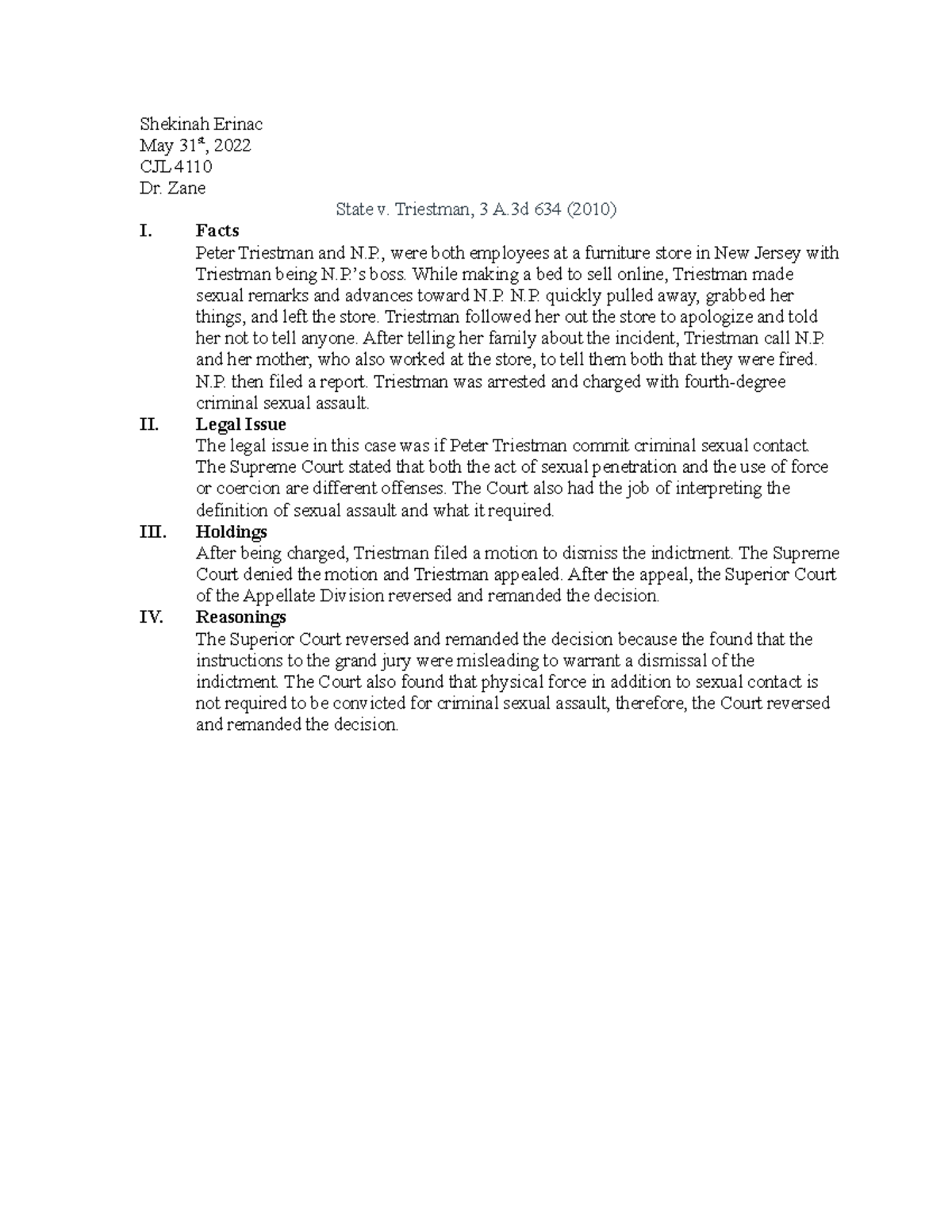 Chapter 10:11 Case Briefing - Shekinah Erinac May 31st, 2022 CJL 4110 ...
