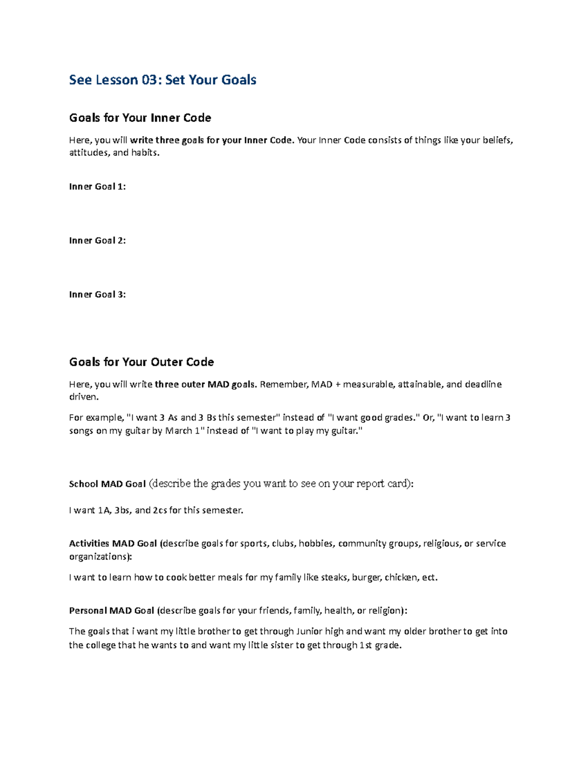 Lesson 03 CODE Template - See Lesson 03: Set Your Goals Goals for Your ...
