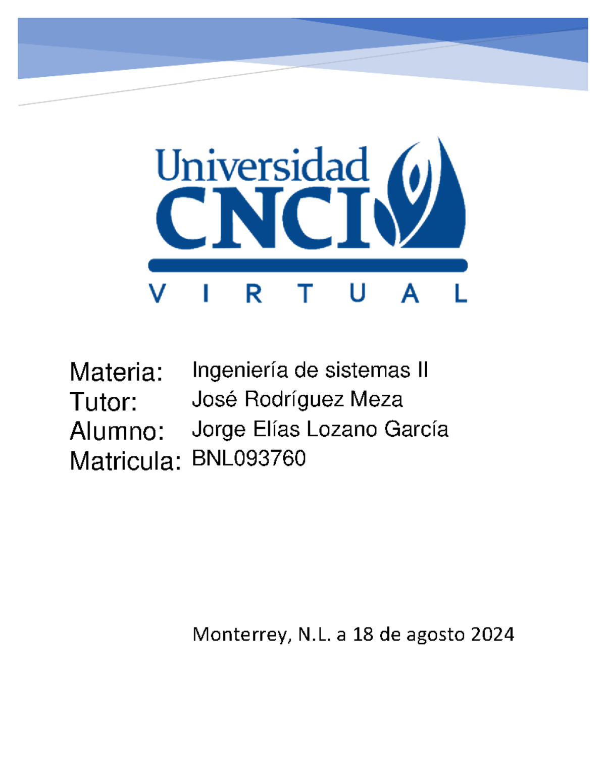 Ingeniería de sistemas II (act 2) - Materia: Ingeniería de sistemas II ...