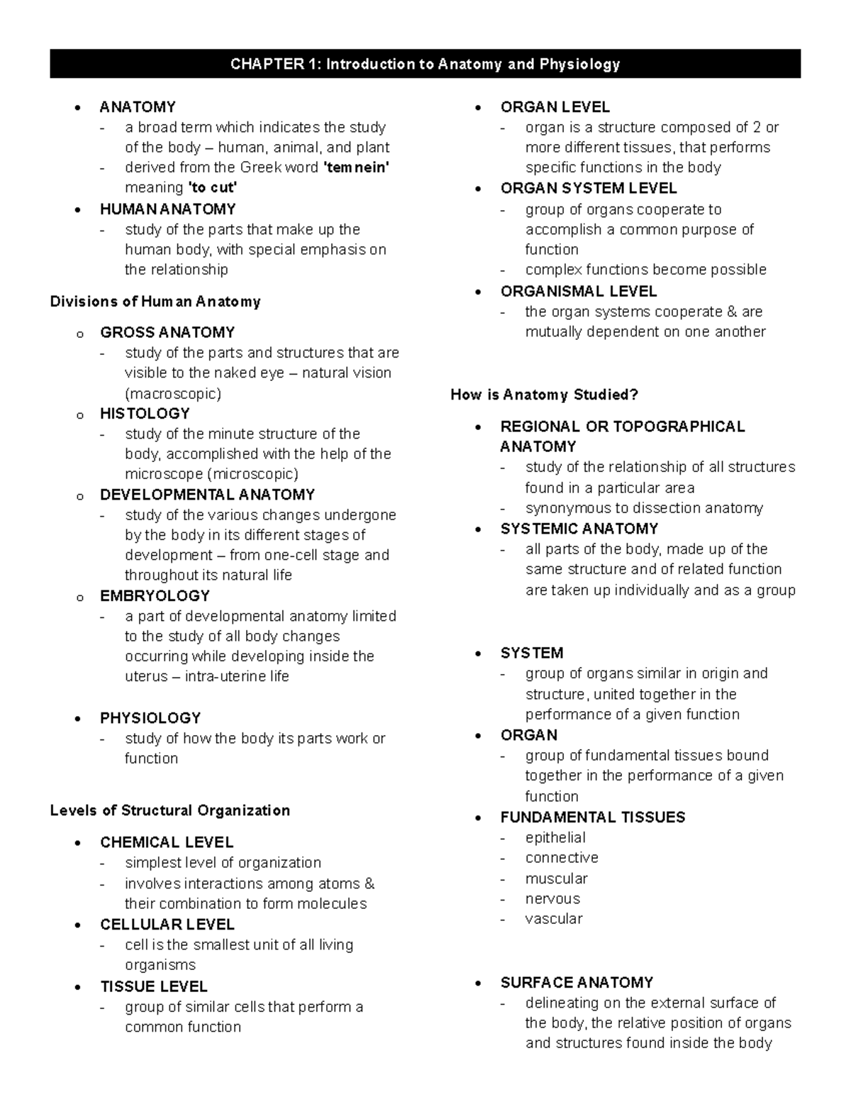 AnaPhy Chapter 1 Reviewer - • ANATOMY a broad term which indicates the ...