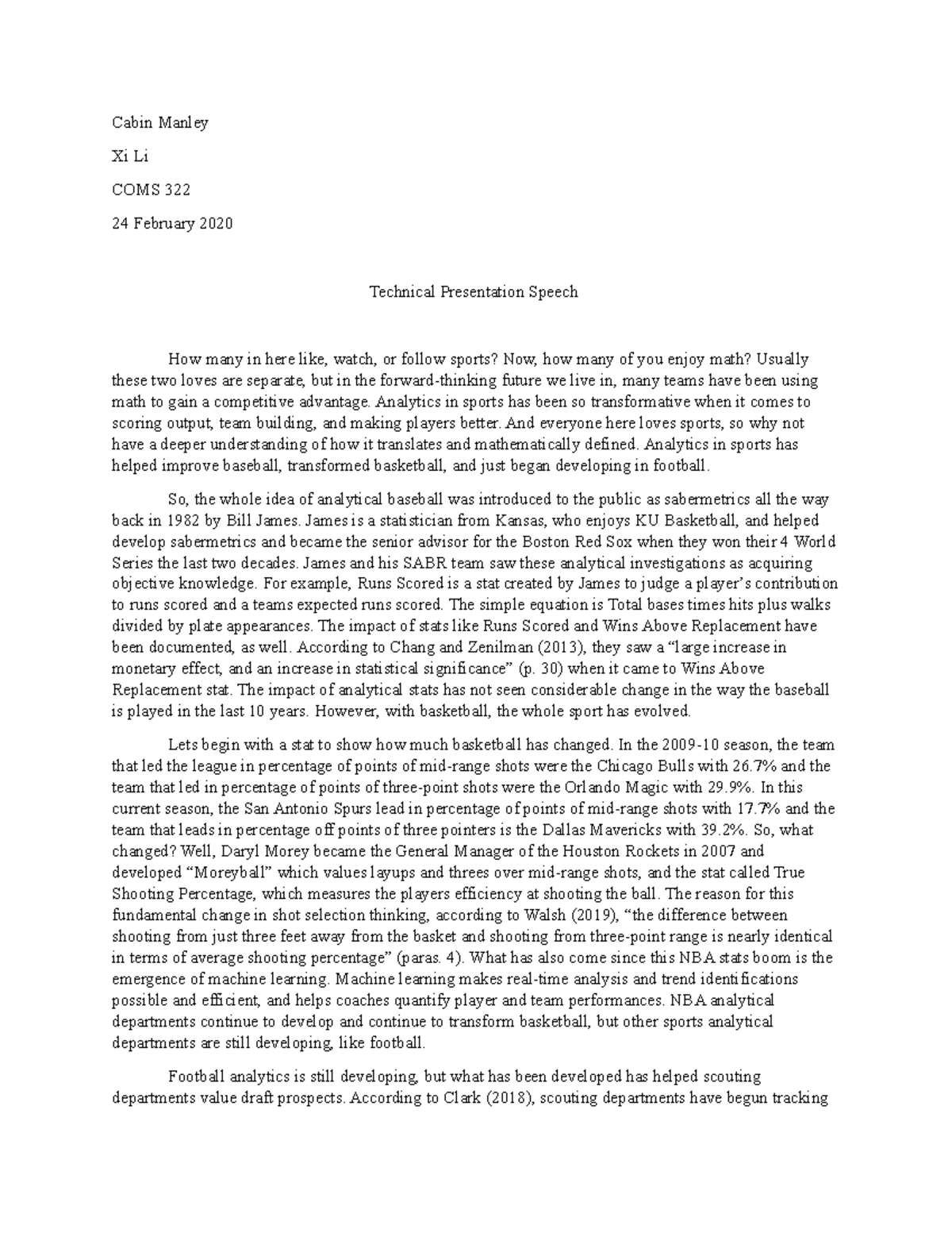 Technical Presentation Speech - Cabin Manley Xi Li COMS 322 24 February ...