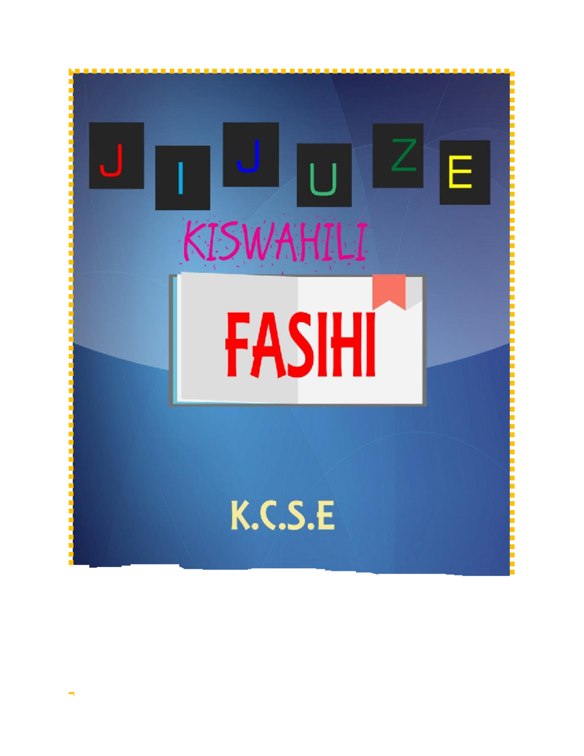 Jijize Kiswahili fasihi Revision - YALIYOMO FASIHI Tanzu za Fasihi ...