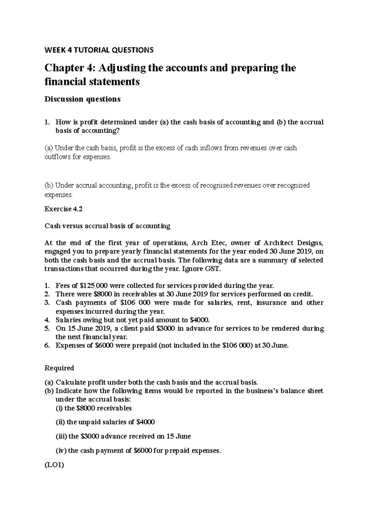 Week 4 Tutorial Questions Solutions Week 4 Tutorial Questions Chapter 4 Adjusting The
