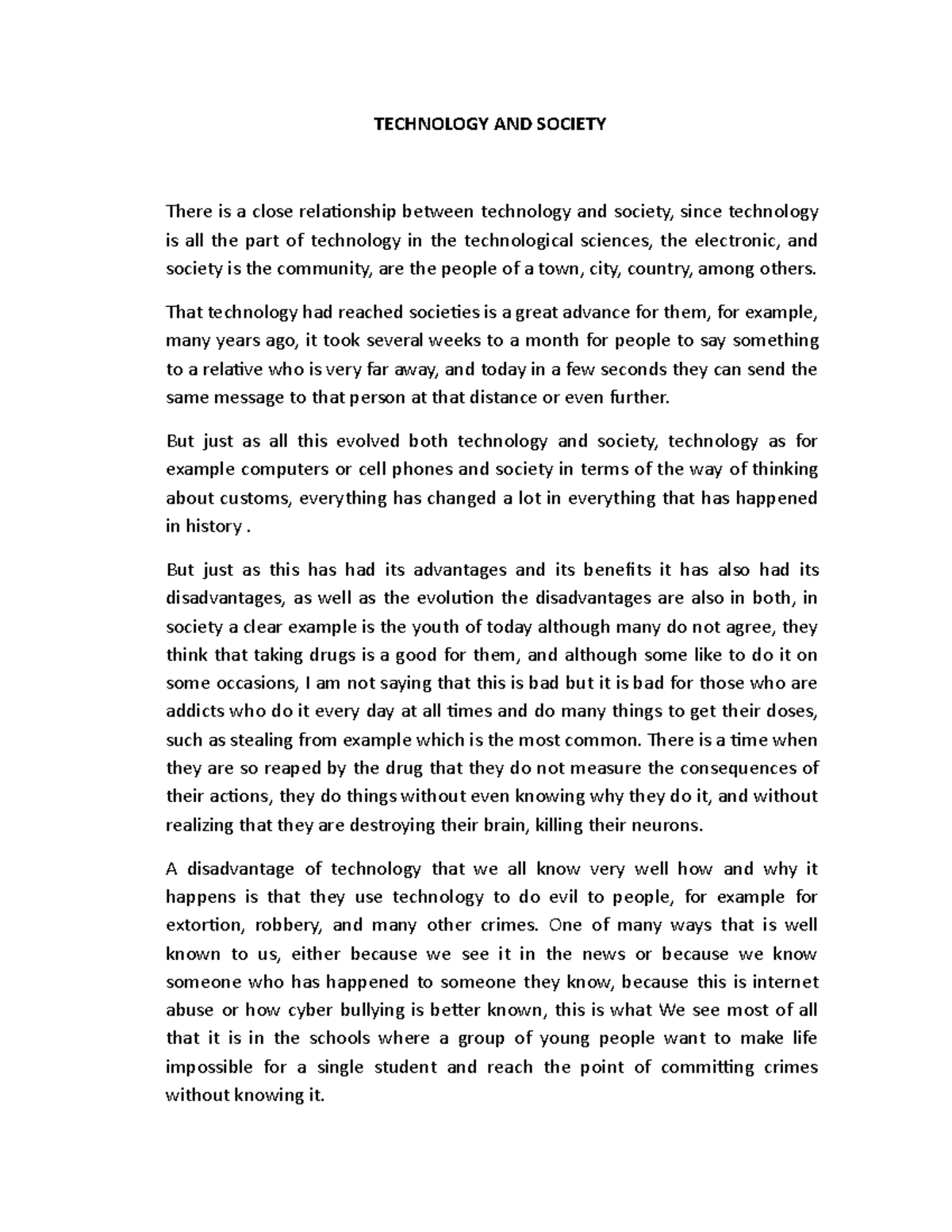 Technology AND Society - TECHNOLOGY AND SOCIETY There is a close ...