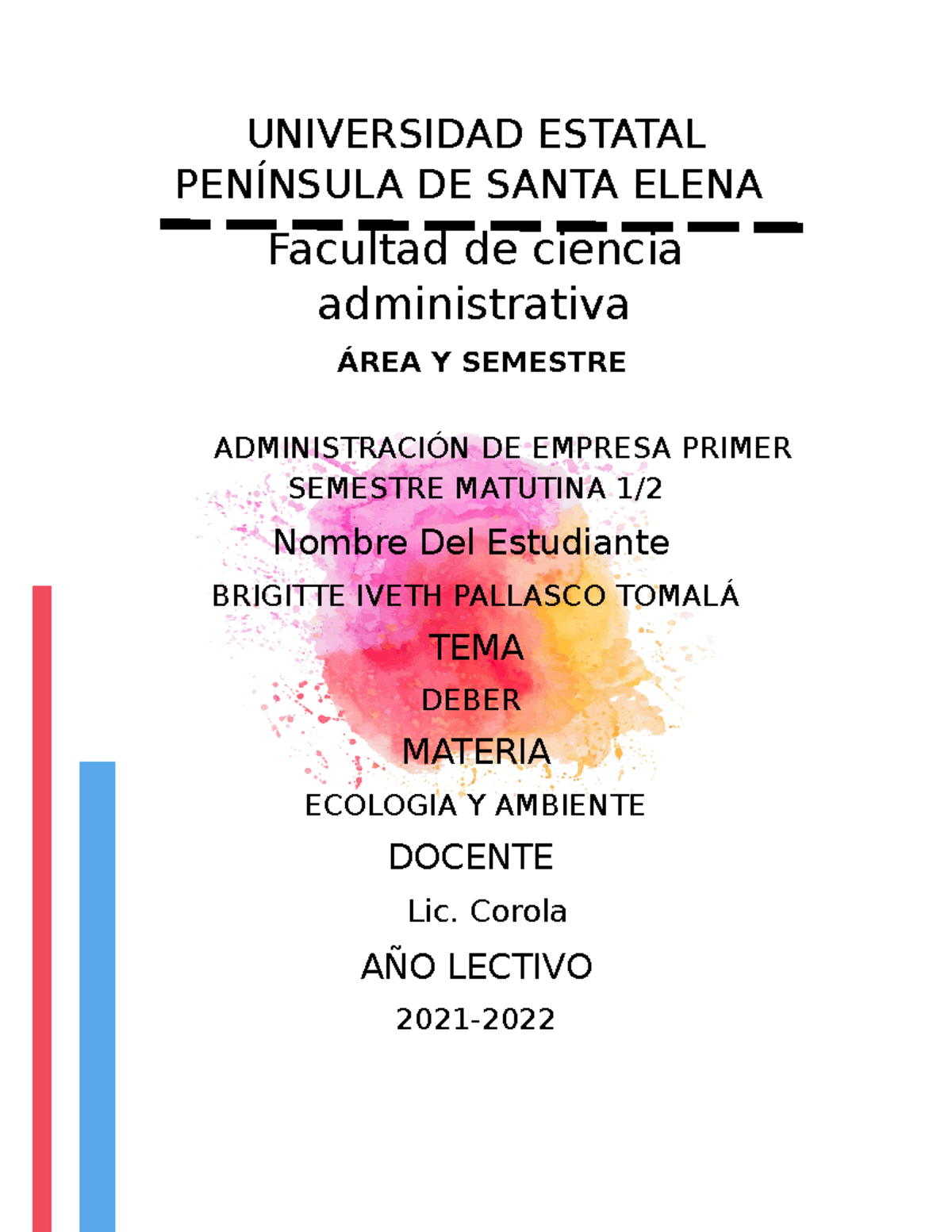 Deber eco 2 - sdasda - UNIVERSIDAD ESTATAL PENÍNSULA DE SANTA ELENA ...