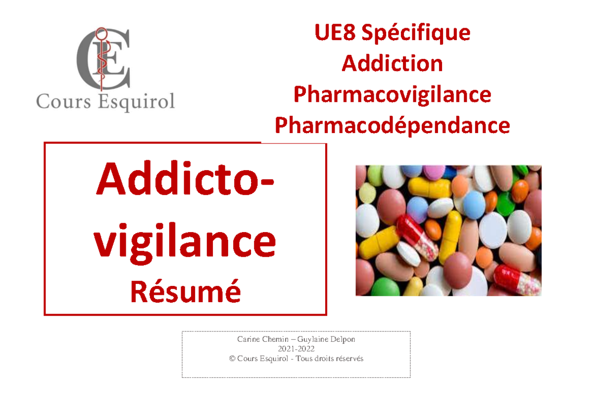 Pass ue8 resume 2 addictovigilance - Carine Chemin – Guylaine Delpon ...