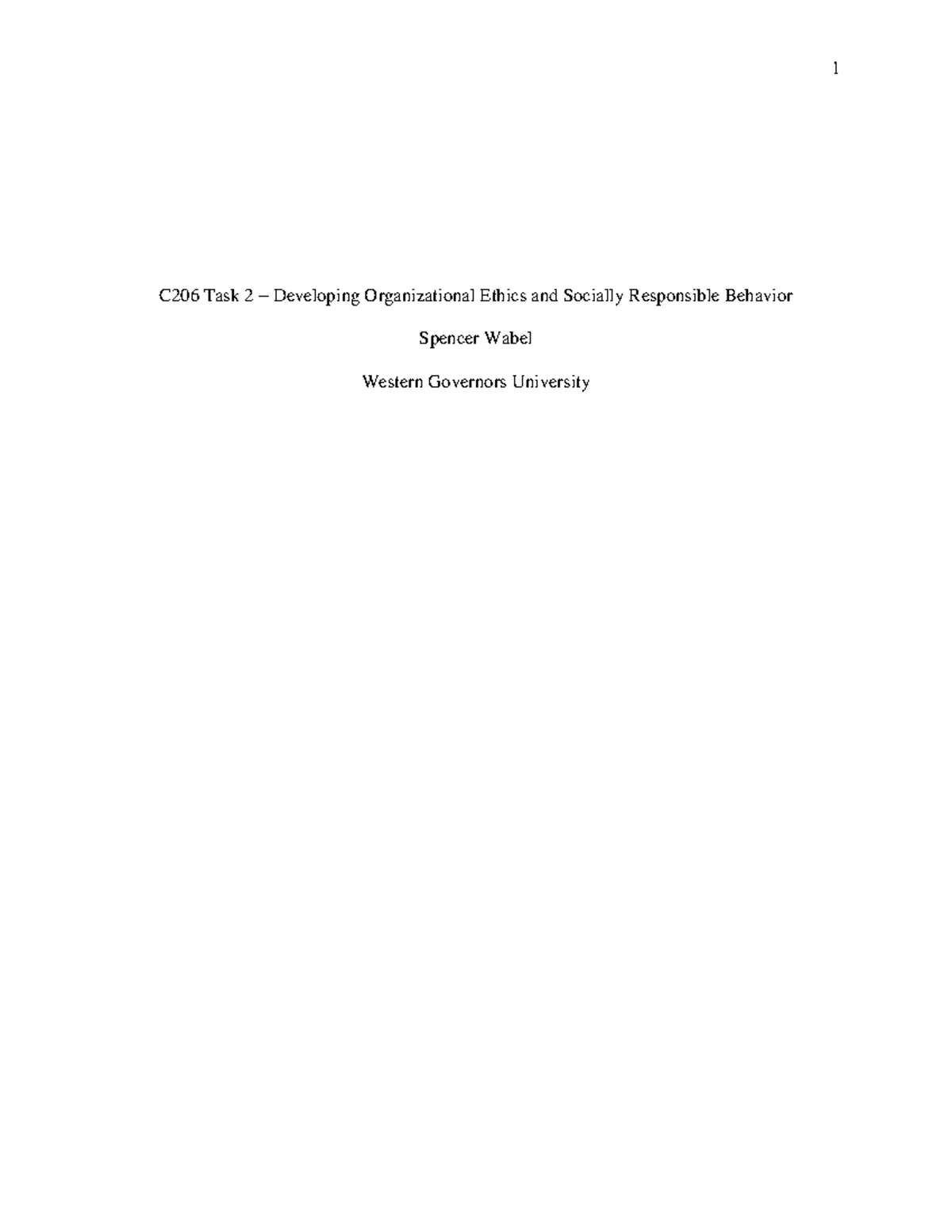 C206 Task 2 Spencer Wabel WGU - 1 C206 Task 2 – Developing ...