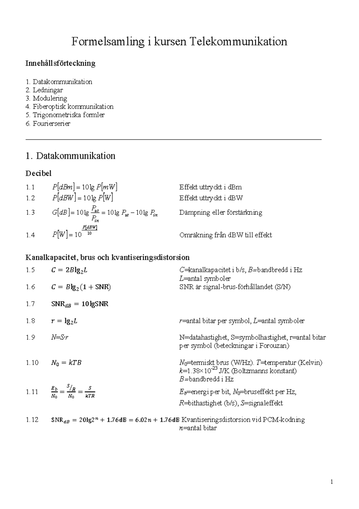 Formelsamling Telekommunikation ht 2015 - Formelsamling i kursen ...