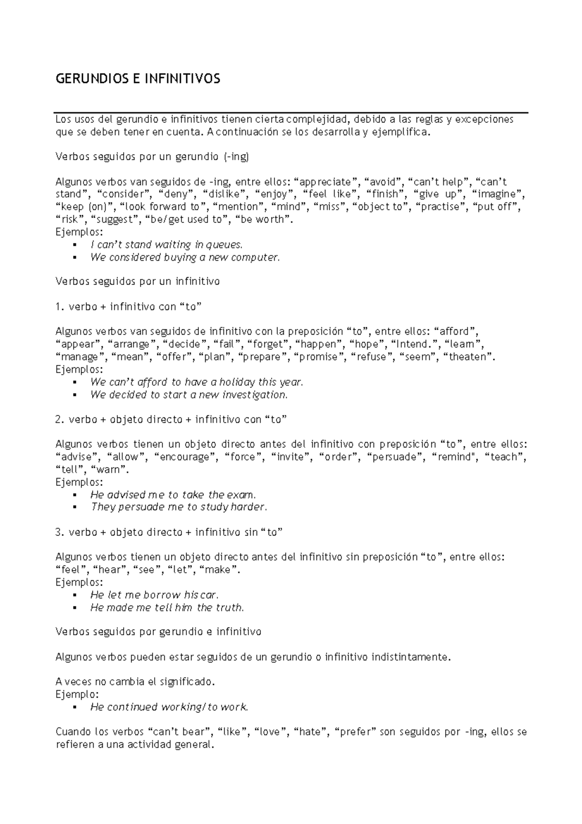 Gerundios and infinitives 2 - GERUNDIOS E INFINITIVOS Los usos del gerundio e infinitivos tienen ...