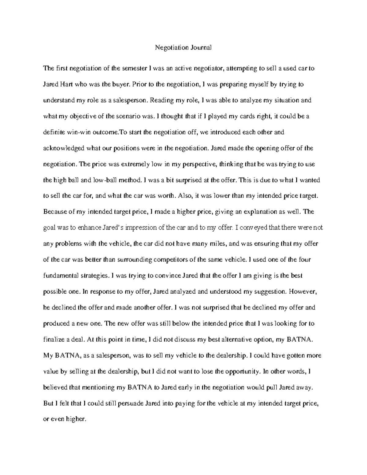 Negotiation Journal - Prior to the negotiation, I was preparing myself ...