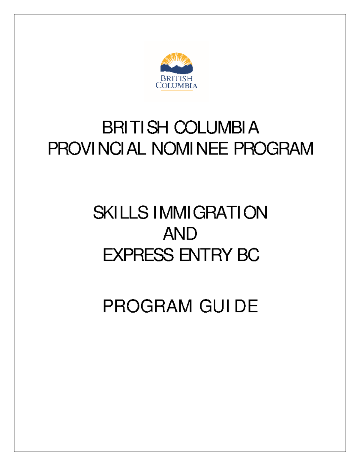 BC PNP Skills Immigration and Express Entry BC Program Guide - BRI TI ...