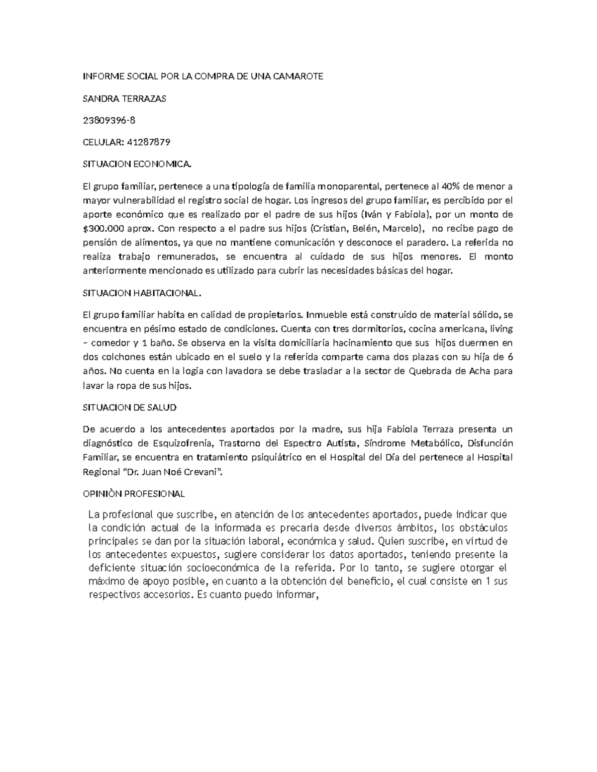 Informe Social POR LA Compra DE UNA Camarote Sandra Terrazas - INFORME ...